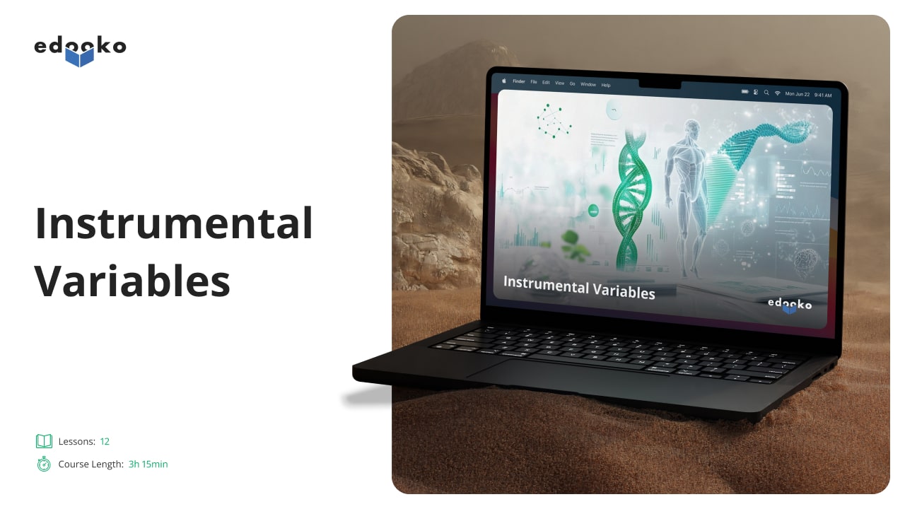 Master Instrumental Variables: Advanced Course | Edooko